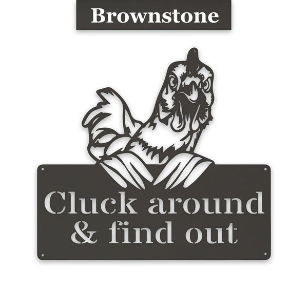 Cluck Around and Find Out Chicken Sign - Monogram Metal Gift Durable ...